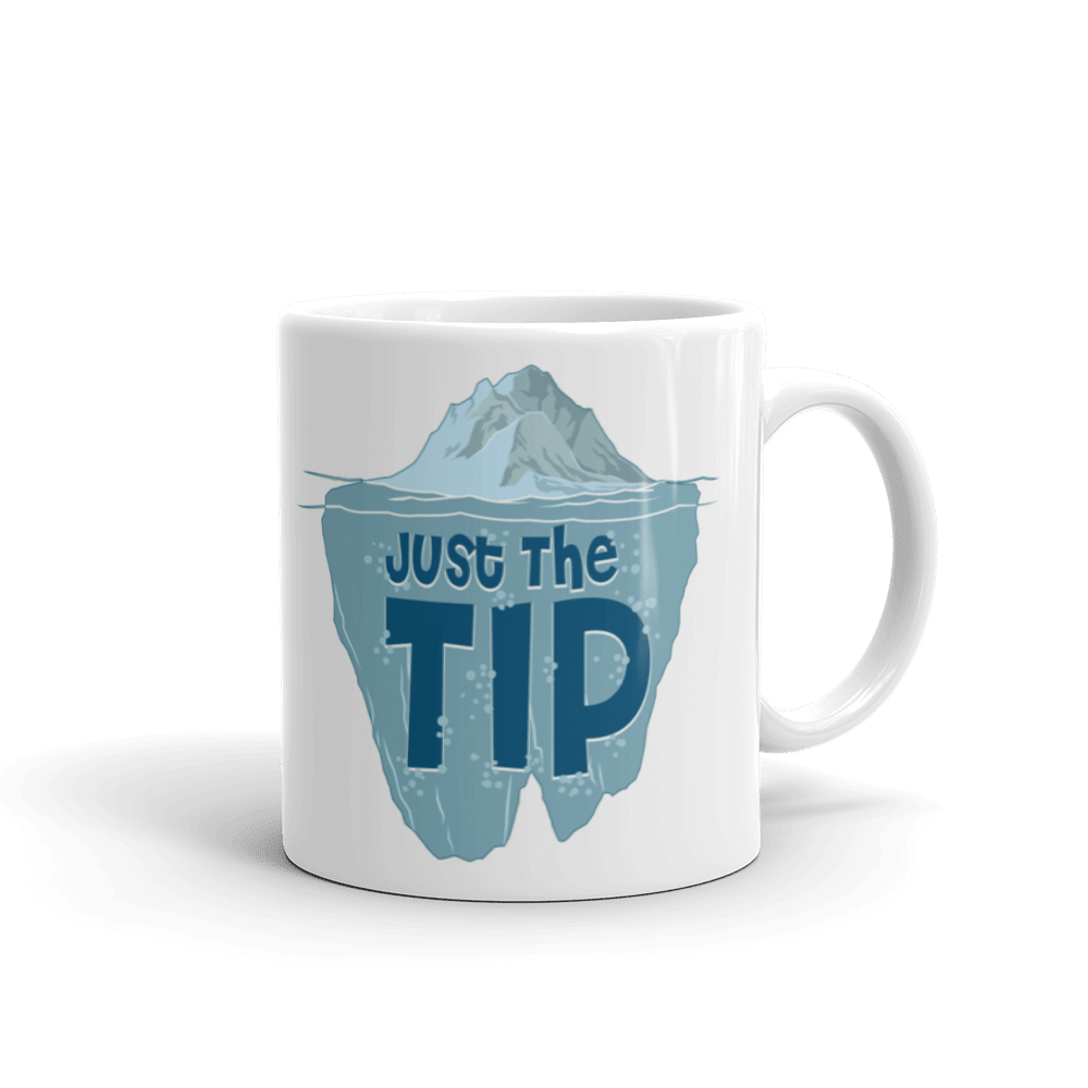 Just the Tip (Mug) – Swish Embassy